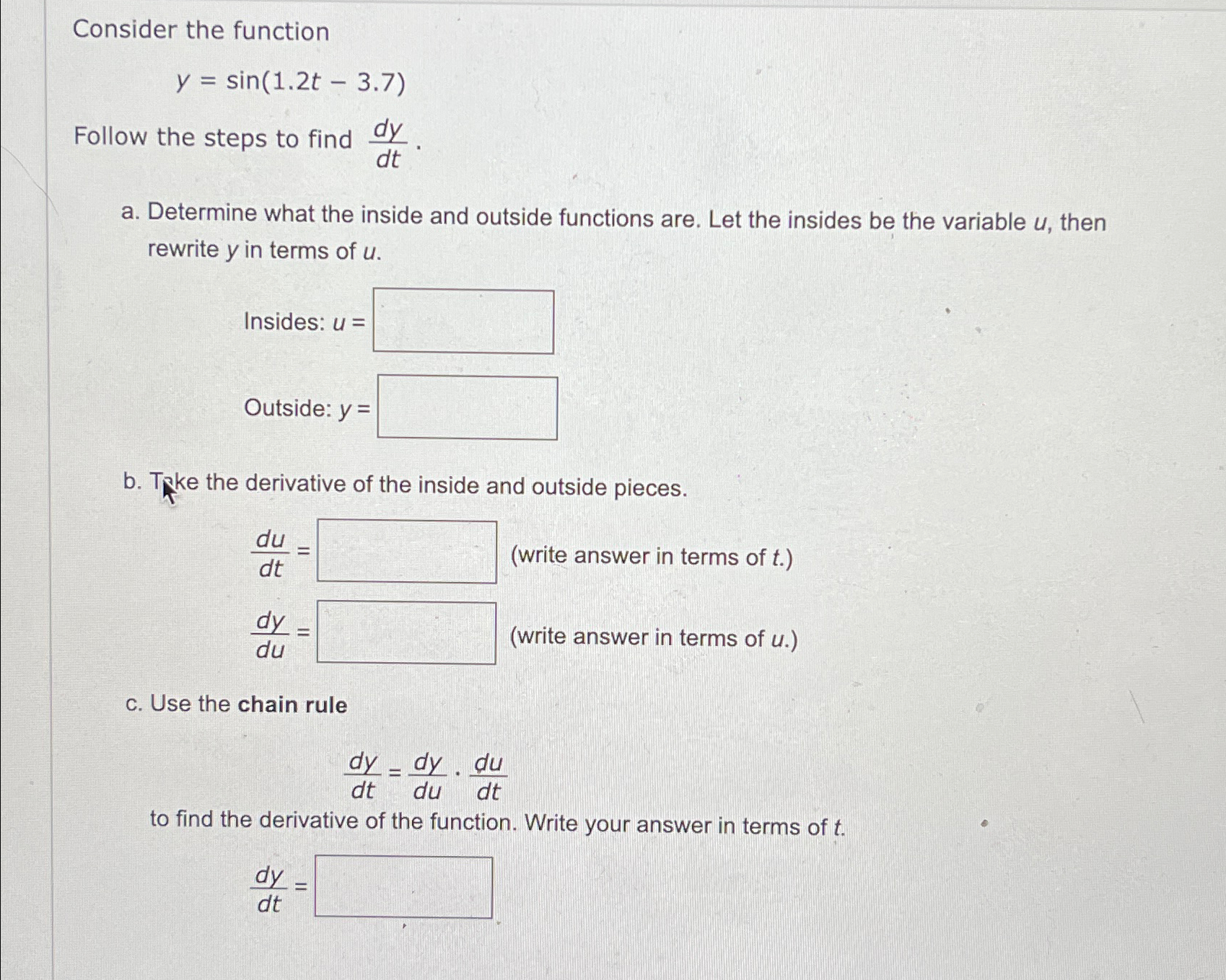 Solved Consider the functiony=sin(1.2t-3.7)Follow the steps | Chegg.com