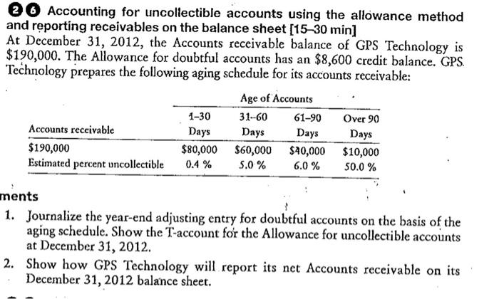 Solved (2) Accounting for uncollectible accounts using the | Chegg.com