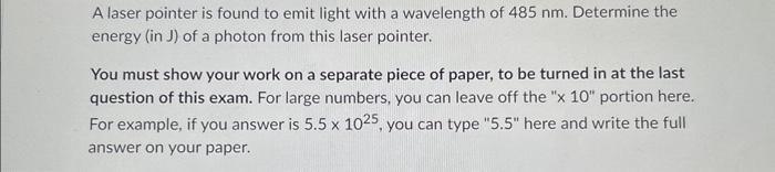 Solved A laser pointer is found to emit light with a | Chegg.com