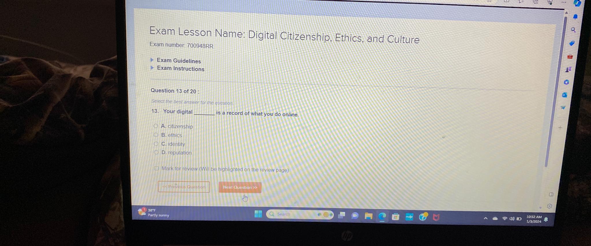 Solved Exam Lesson Name: Digital Citizenship, Ethics, and | Chegg.com