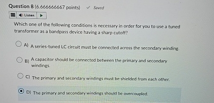Solved Question 8 (6.666666667 ﻿points) ﻿SavedListenWhich | Chegg.com