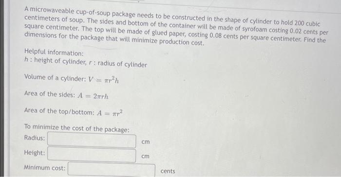 Solved A microwaveable cup-of-soup package needs to be | Chegg.com