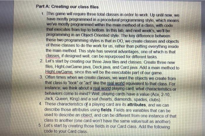Part A: Creating our class files 1: This game will | Chegg.com