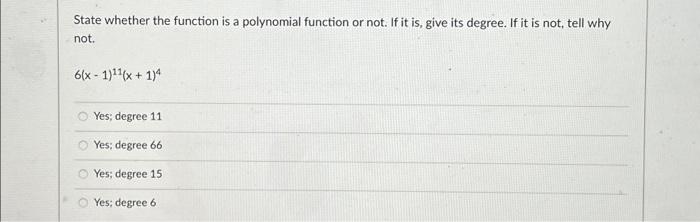 Solved State whether the function is a polynomial function | Chegg.com