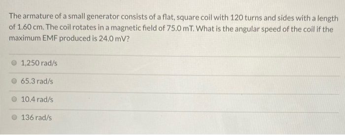 Solved The armature of a small generator consists of a flat, | Chegg.com