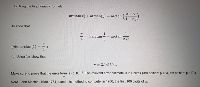 Solved (a) Using the trigonometric formula arctan(z) + | Chegg.com