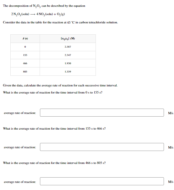 Solved The decomposition of N2O5 ﻿can be described by the | Chegg.com