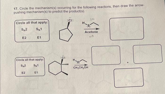 Solved Circle the mechanism(s) occuring for the following | Chegg.com