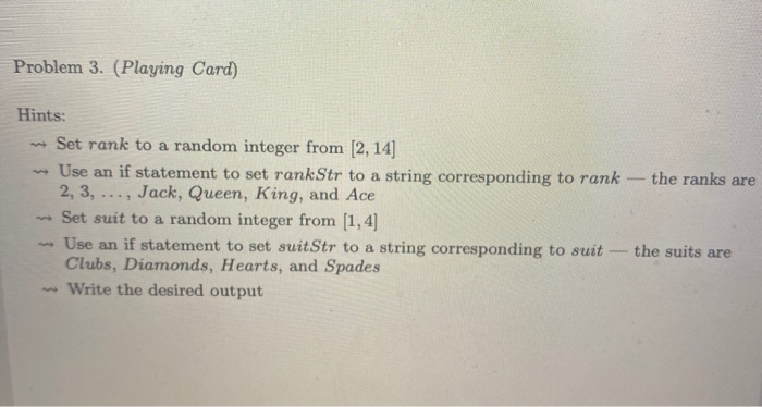 Solved Problem 3. (Playing Card) Write a program card.py | Chegg.com