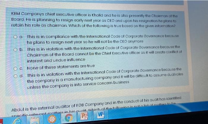 Solved KBM Companys chief executive officer is Khalid and he | Chegg.com