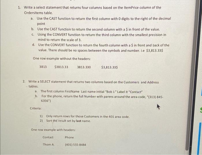 Solved Hello! written in sql I included a few pics of my | Chegg.com