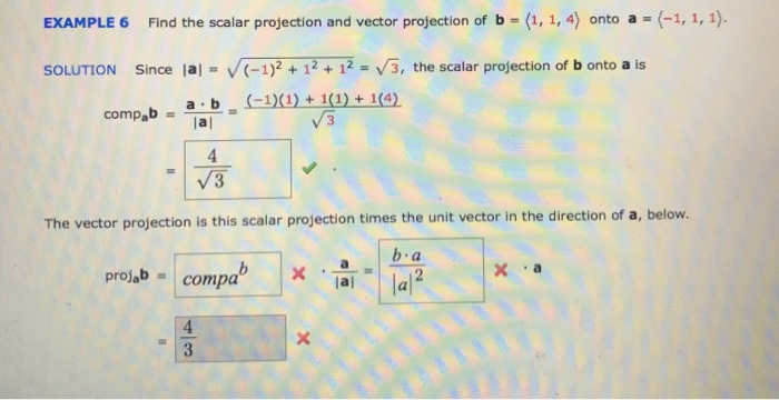Solved EXAMPLE 6 Find the scalar projection and vector | Chegg.com