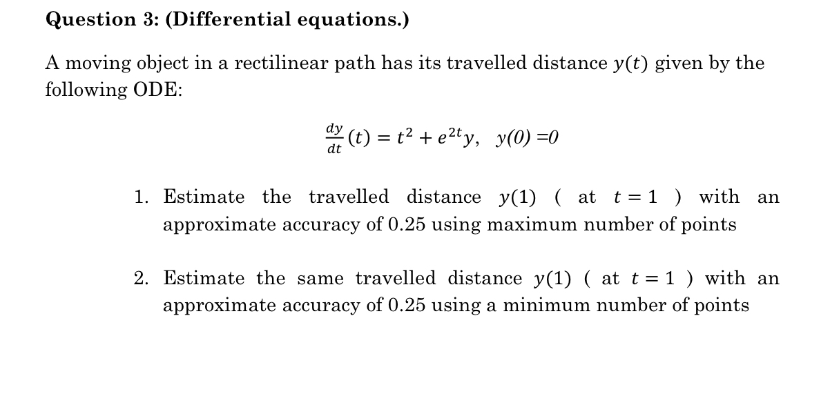 Solved Question 3: (Differential equations.)A moving object | Chegg.com