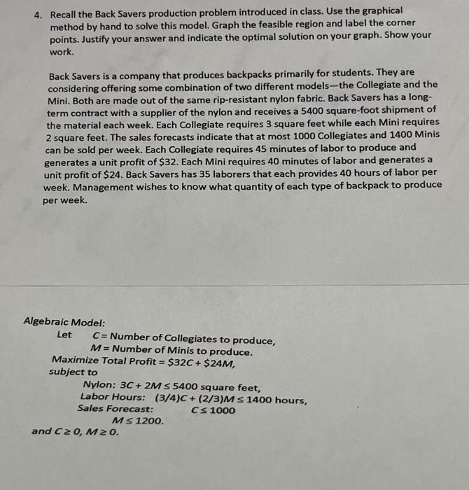 Solved 4. Recall the Back Savers production problem | Chegg.com
