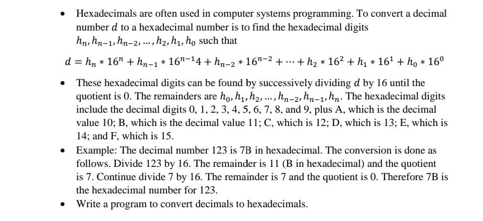 Solved . . Hexadecimals are often used in computer systems | Chegg.com