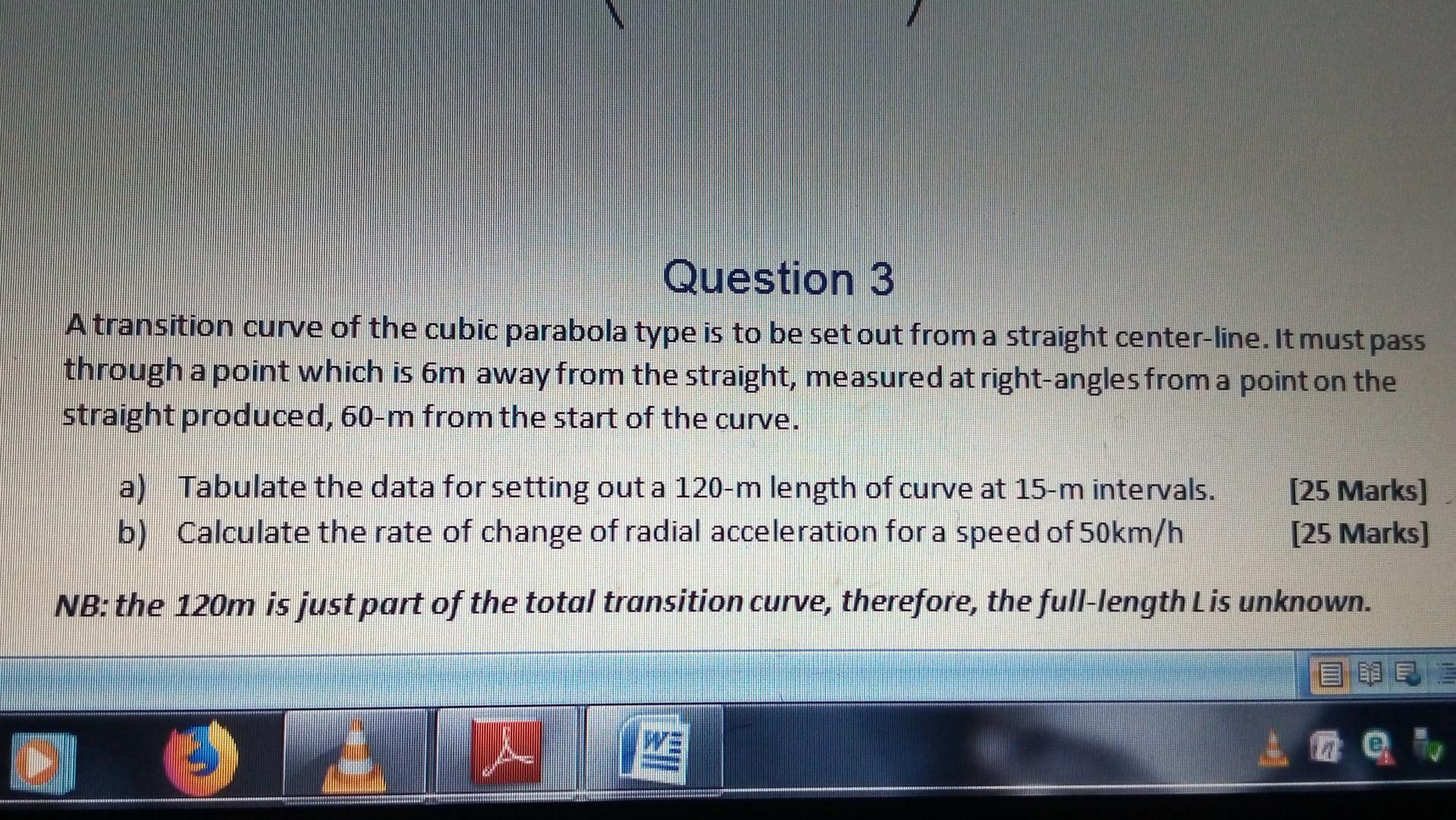 Solved Question 3 A transition curve of the cubic parabola | Chegg.com
