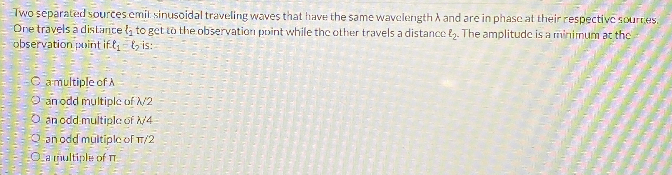Solved Two separated sources emit sinusoidal traveling waves | Chegg.com