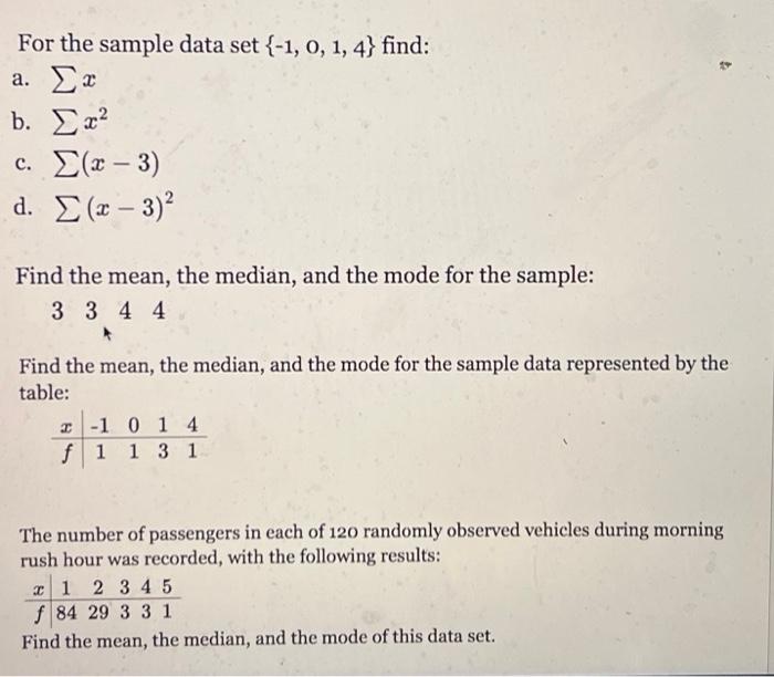 Solved For the sample data set {-1, 0, 1, 4} find: a. Συ b. | Chegg.com