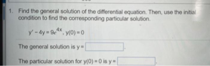 Solved Find the general solution of the differential | Chegg.com