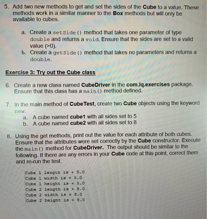 Solved Create A New Class Named Cube That Extends Box And