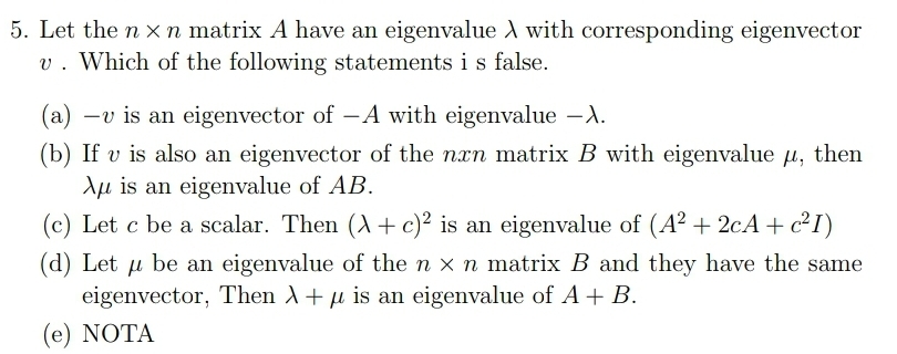 Solved Let the n×n ﻿matrix A have an eigenvalue λ ﻿with | Chegg.com
