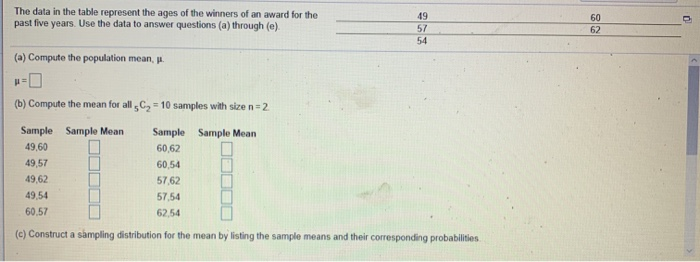 Solved The data in the table represent the ages of the | Chegg.com