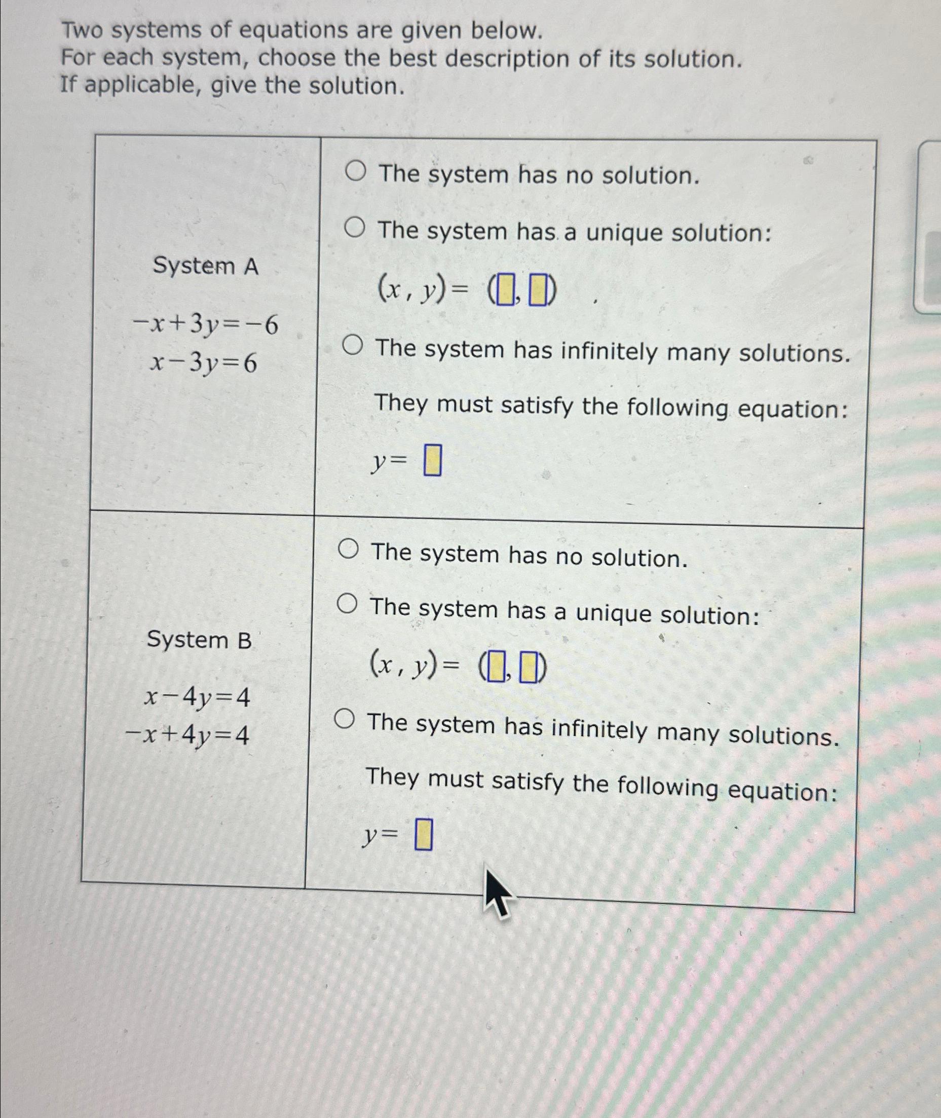 Solved Two systems of equations are given below.For each | Chegg.com