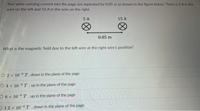 Solved Two wires carrying current into the page are | Chegg.com