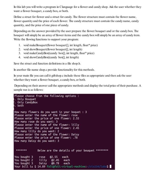 Solved In This Lab You Will Write A Program In Clanguage For