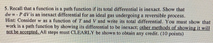 Solved 5. Recall that a function is a path function if its | Chegg.com