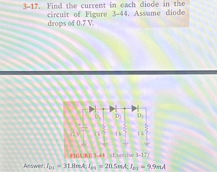 Solved 3-17. Find the current in each diode in the circuit | Chegg.com
