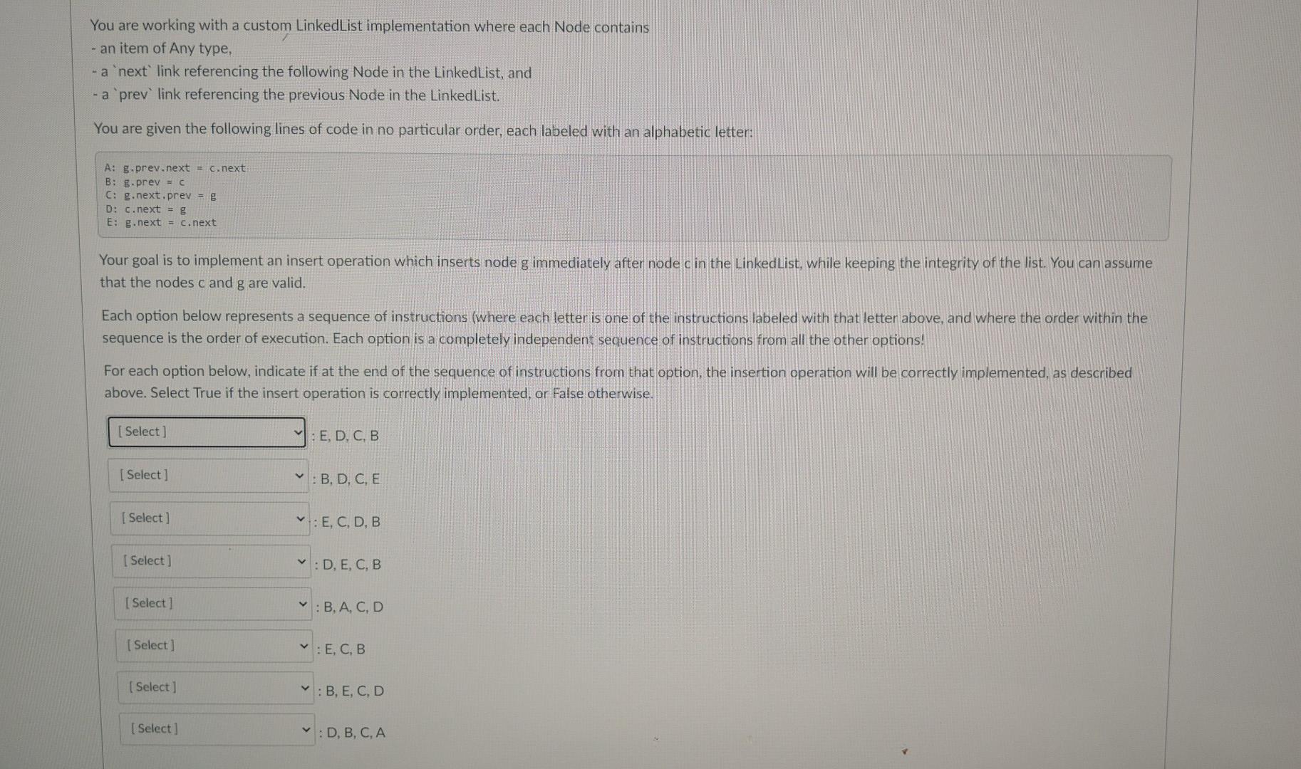 Solved You are working with a custom LinkedList | Chegg.com