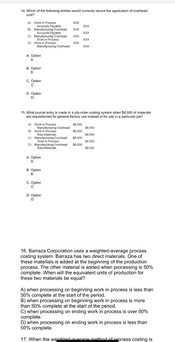 Solved 14. Which of the following entries would correctly | Chegg.com