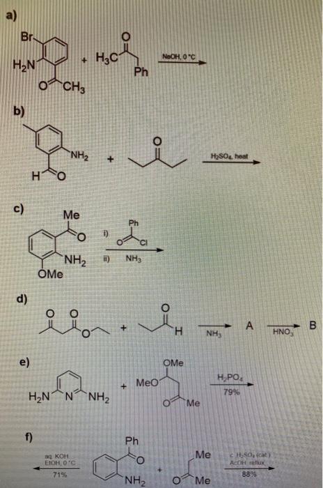 Solved Br NOOH, OC H2N + H3C Ph OCH3 b) NH2 i H2SO4, heat HO | Chegg.com