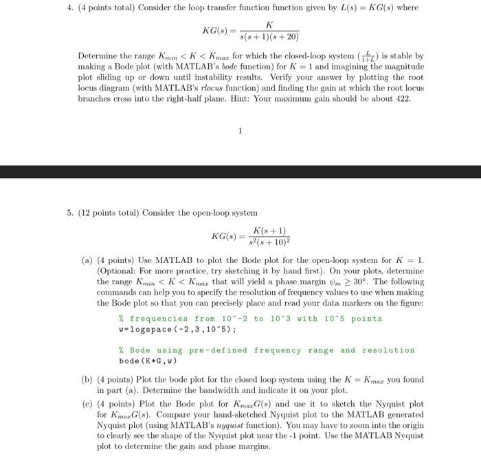 Solved 4. (4 points total) Consider the loop transfer | Chegg.com