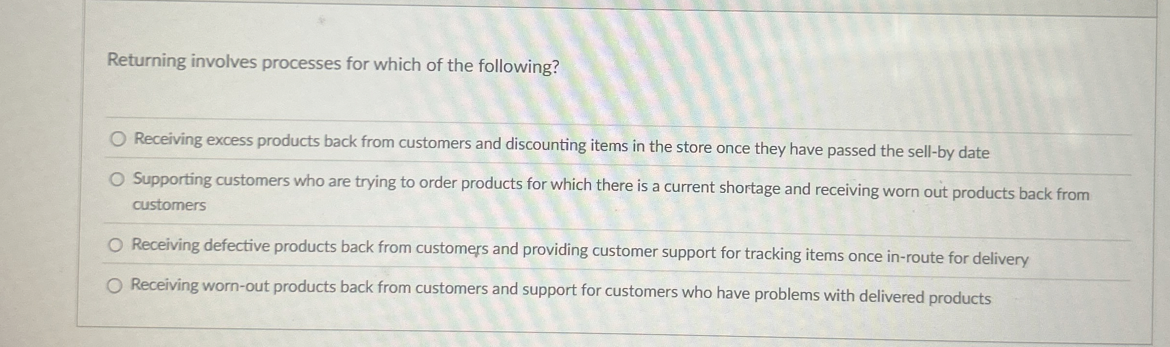 Solved Returning involves processes for which of the | Chegg.com