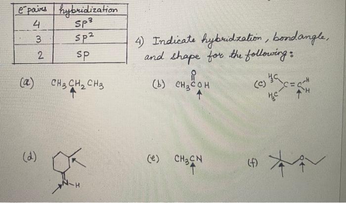 4) Indicate hybridzation, bondangle, and shape for | Chegg.com
