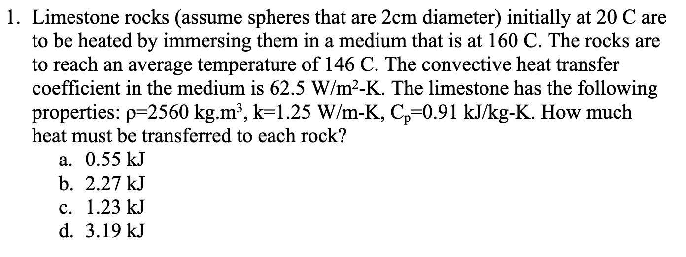 Solved Limestone rocks (assume spheres that are 2cm | Chegg.com