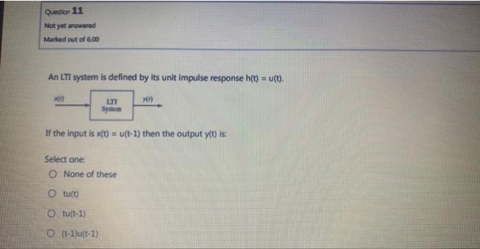 Solved An LTI system is defined by its unit impulse response | Chegg.com