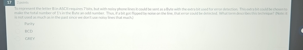 Solved 172 ﻿pointsTo represent the letter B in ASCII | Chegg.com