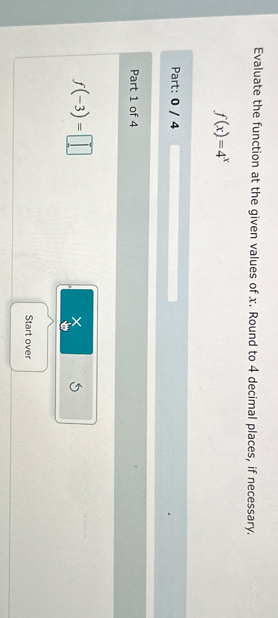 Solved Evaluate the function at the given values of x. | Chegg.com