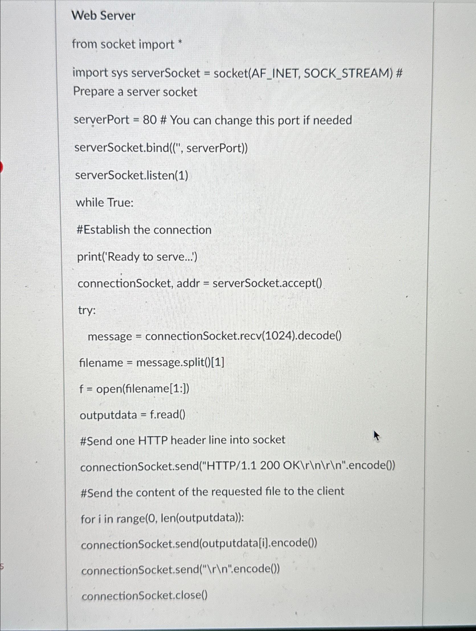Solved Web Serverfrom socket import *import sys serverSocket | Chegg.com