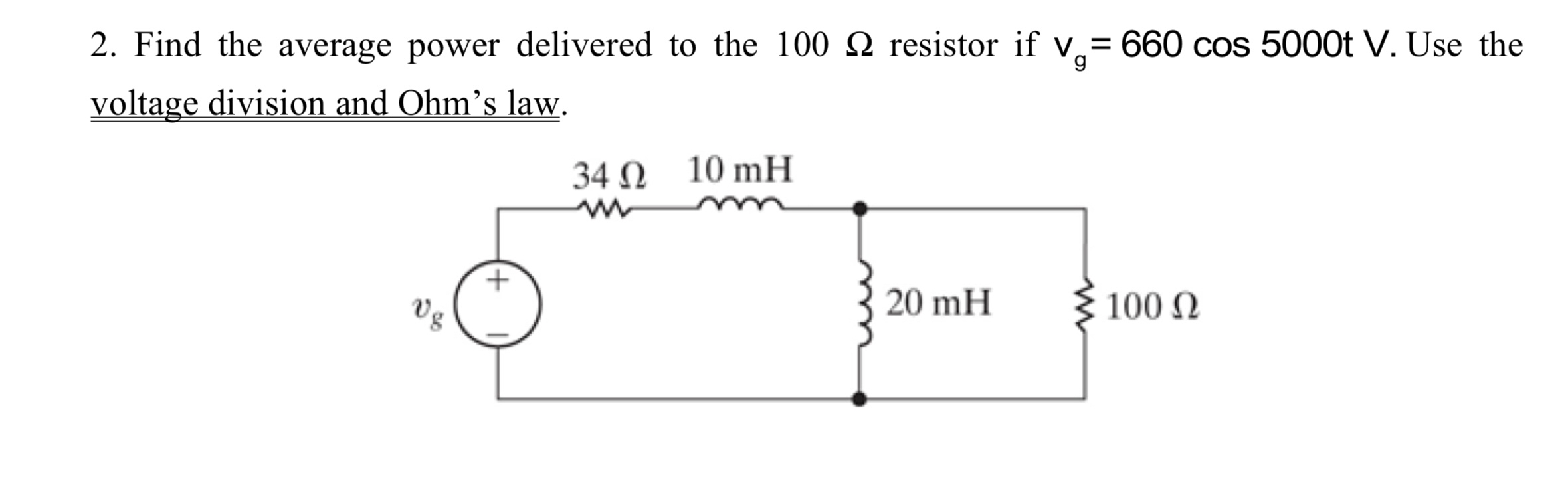 Find the average power delivered to the 100Ω | Chegg.com