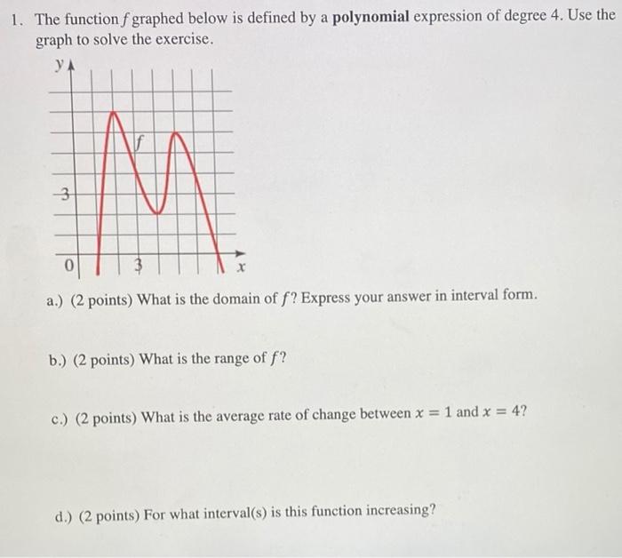 Solved 1. The function f graphed below is defined by a | Chegg.com