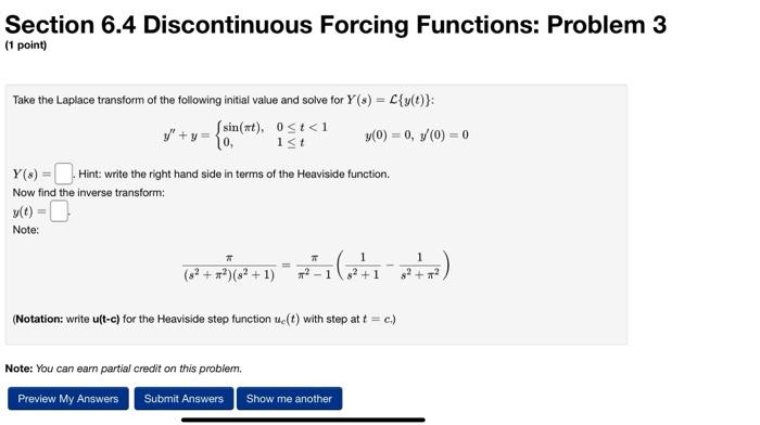 Solved Section 6.4 Discontinuous Forcing Functions: Problem | Chegg.com