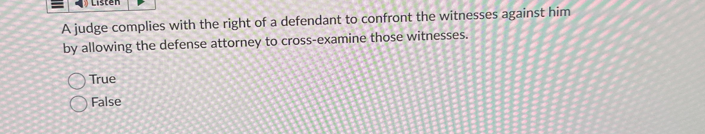 Solved A judge complies with the right of a defendant to | Chegg.com
