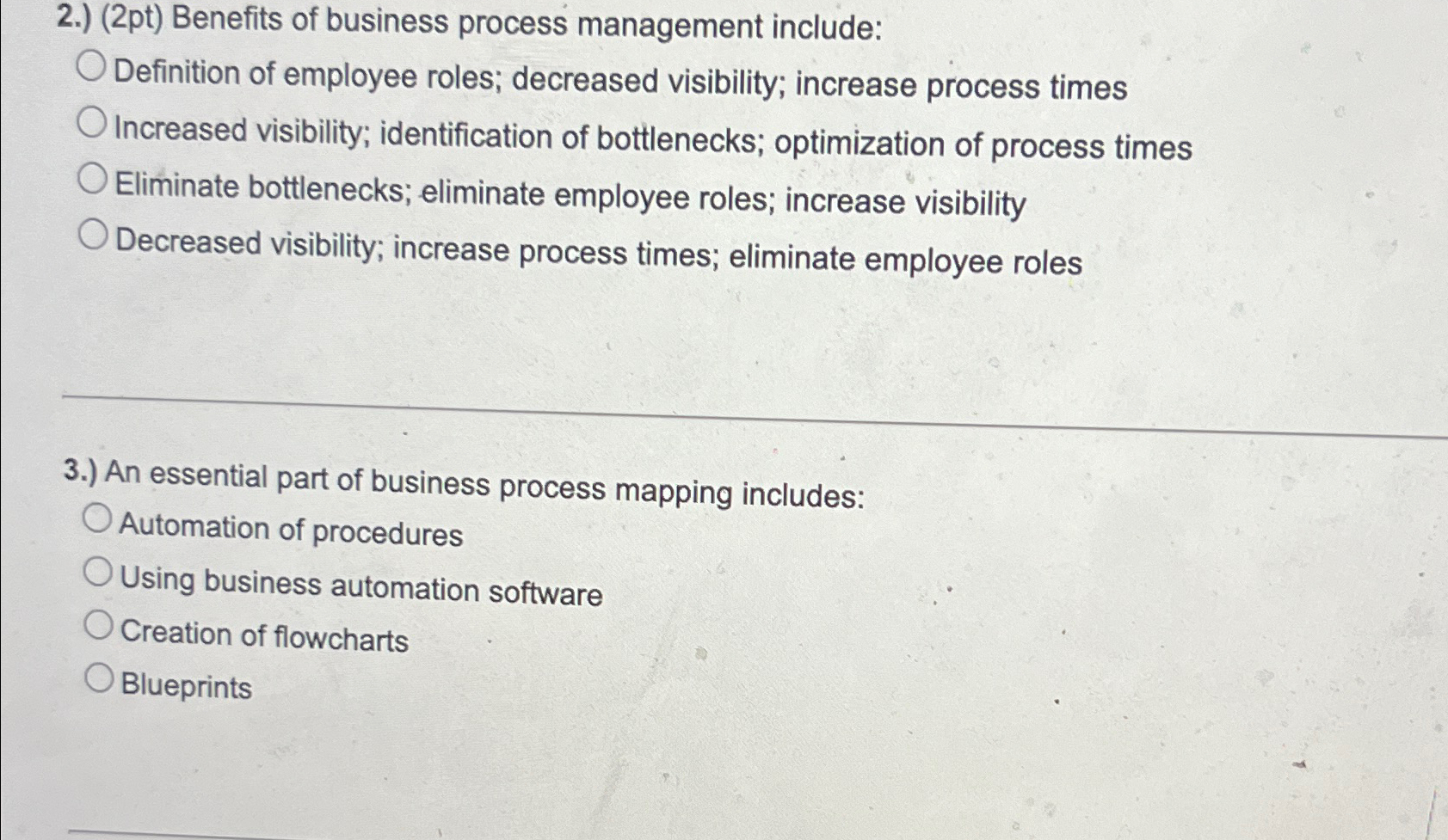 Solved 2.) (2pt) ﻿Benefits of business process management | Chegg.com