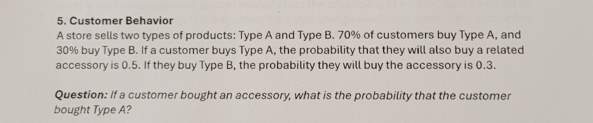 Solved by an EXPERT Customer BehaviorA store sells two types of ...