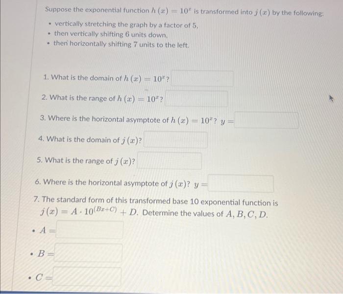 Solved Suppose the exponential function h(x)=10x is | Chegg.com