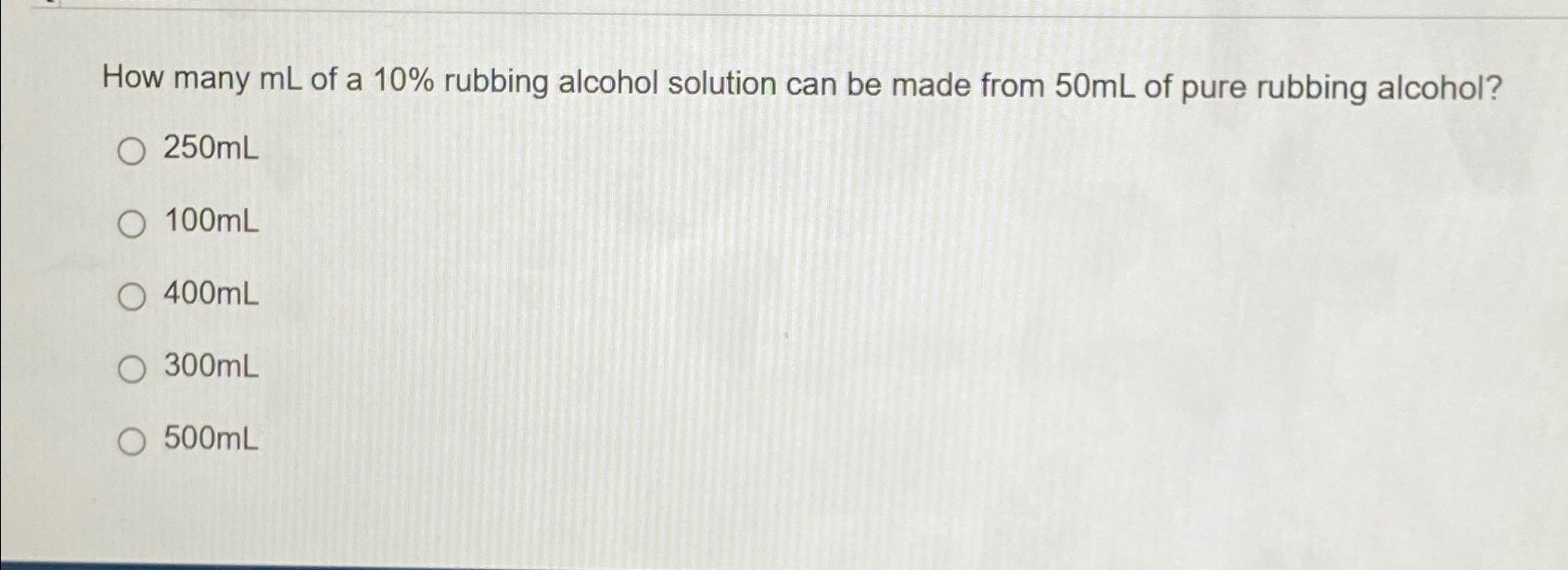 Solved How many mL ﻿of a 10% ﻿rubbing alcohol solution can | Chegg.com